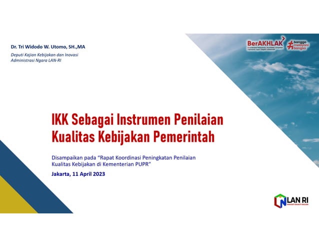 IKK Sebagai Instrumen Penilaian Kualitas Kebijakan Pemerintah | PDF