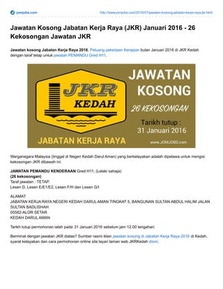 Iklan Jawatan Kosong Jabatan Kerja Raya 2016 di Kedah | PDF