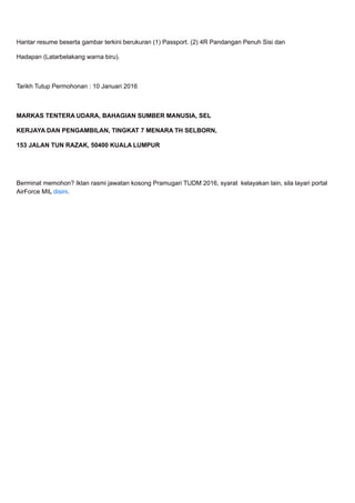 Jawatan Kosong TUDM 2016 - Tentera Udara Diraja Malaysia | PDF