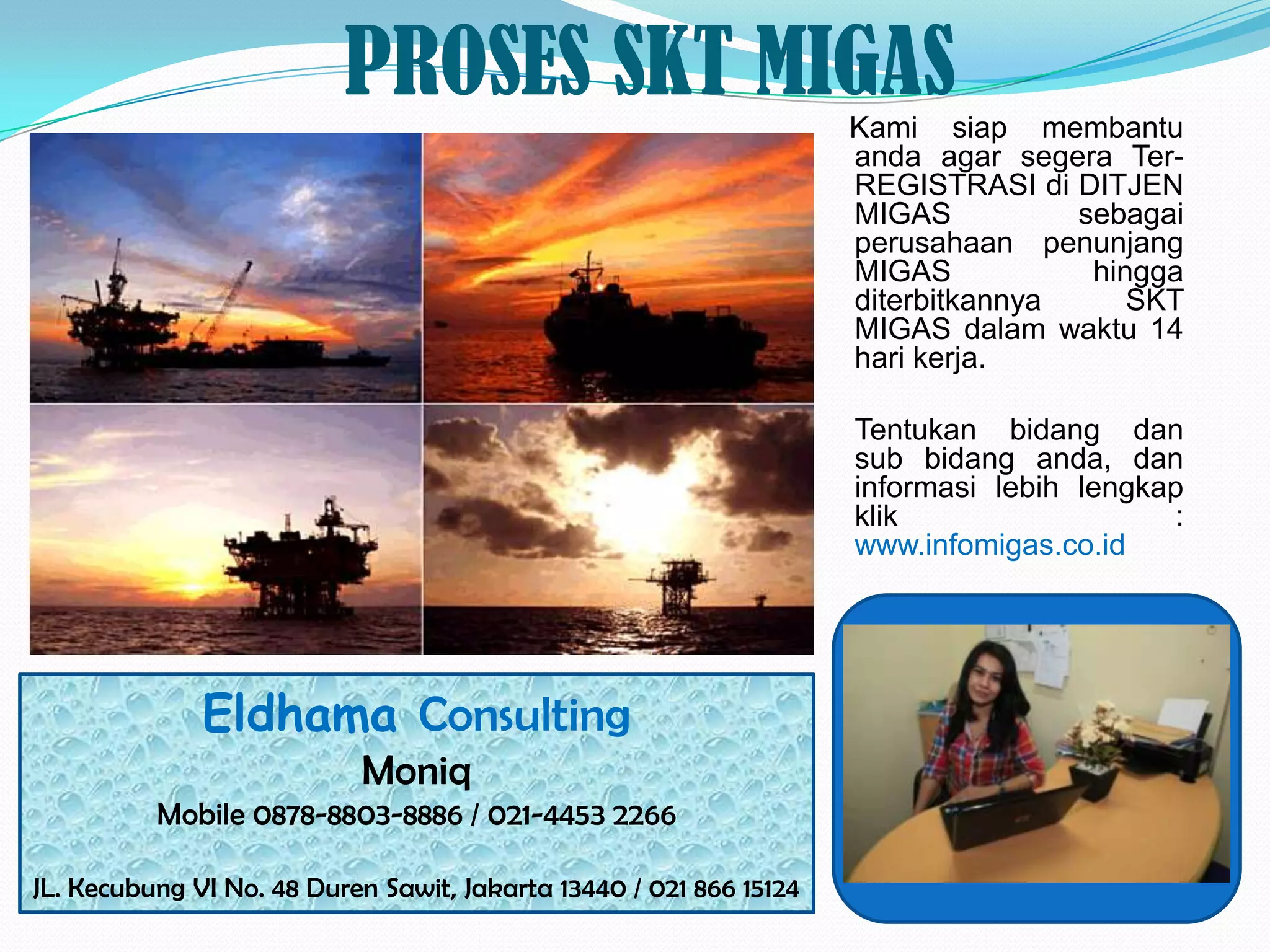 Proses SKT Migas | PPTX