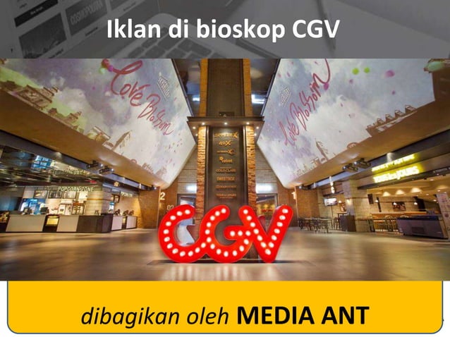 Iklan di bioskop CGV | PPT