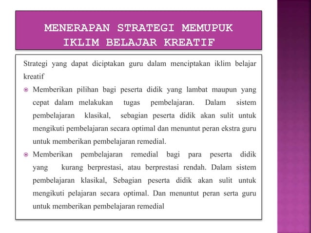 Iklim Belajar Kreatif dan pembelajaran kreatif | PPTX