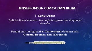 IKLIM & Cuaca geografi kelas 7jbjbjkbkjbjk | PPTX