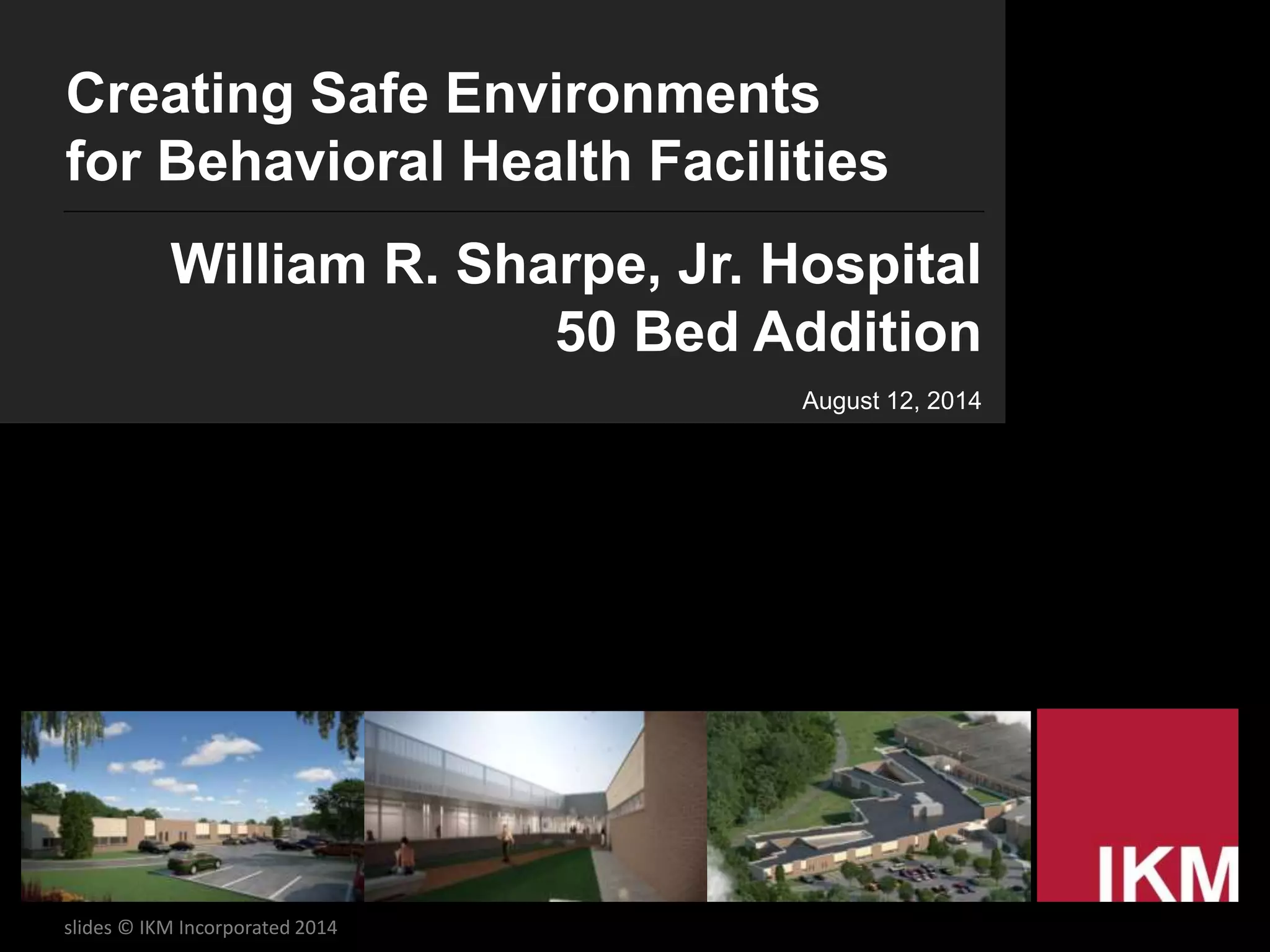 IKM Behavioral Health Design | PPTX