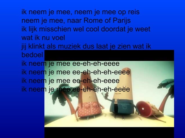 Ik neem je mee van elias&tanguy | PPT