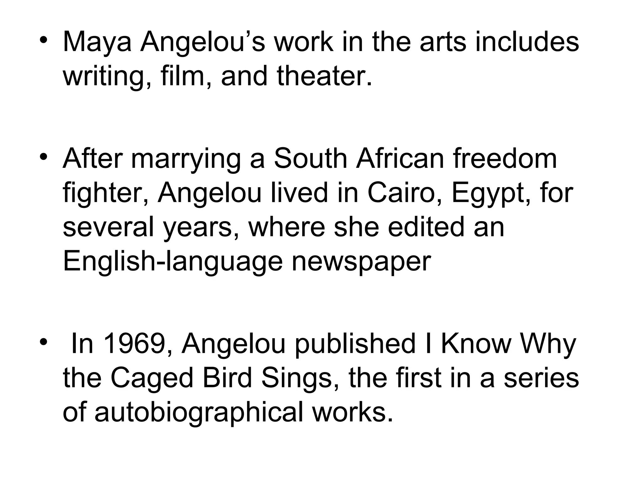 Maya Angelou biography | PPT | Birds | Pets