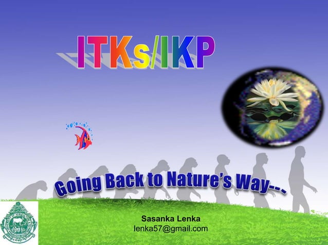 Indigenous Technological Knowledge (ITK) or IKP/ITK | PPTX | Science