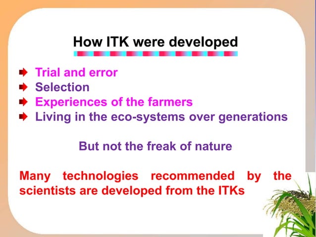 Indigenous Technological Knowledge (ITK) or IKP/ITK | PPTX | Science