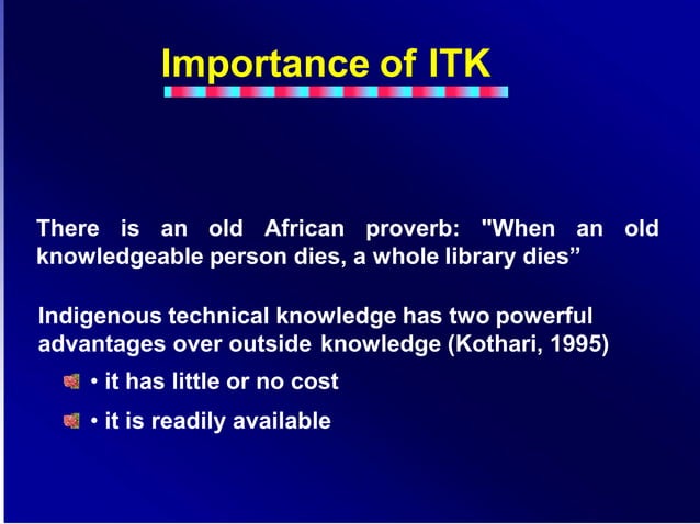 Indigenous Technological Knowledge (ITK) or IKP/ITK | PPTX | Science