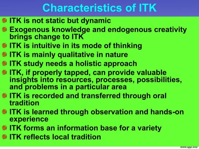 Indigenous Technological Knowledge (ITK) or IKP/ITK | PPTX | Science
