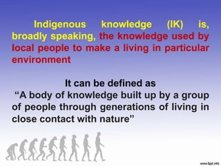 Indigenous Technological Knowledge (ITK) or IKP/ITK | PPTX