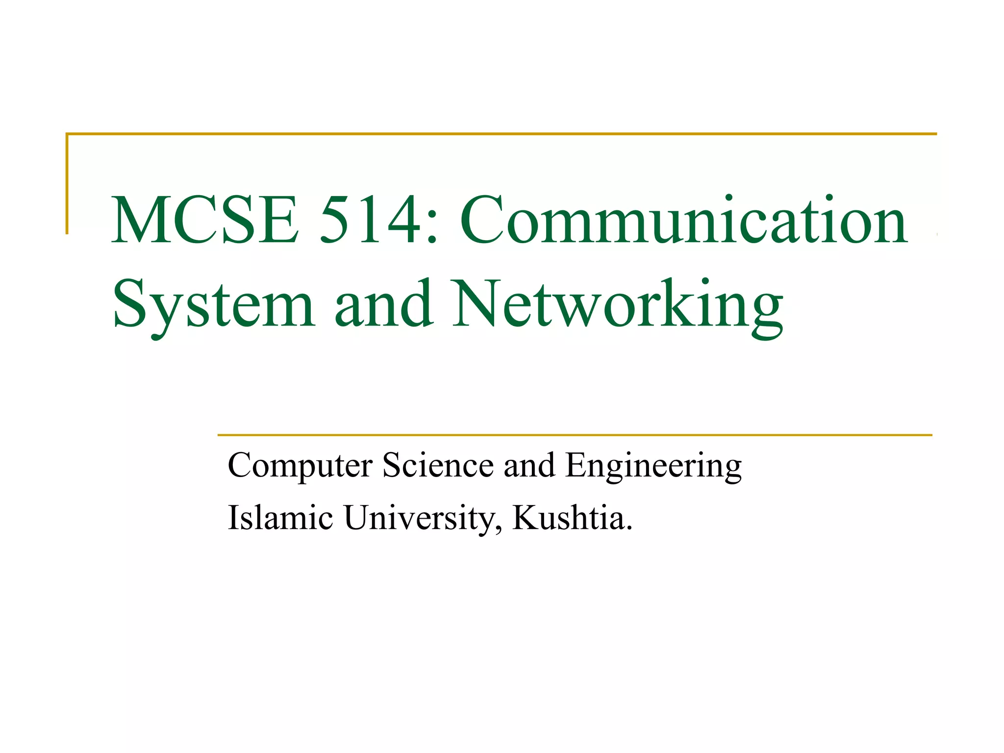 Copy of mcse 514 communication_system | PPT