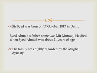 sir syed ahmad khan | PPT