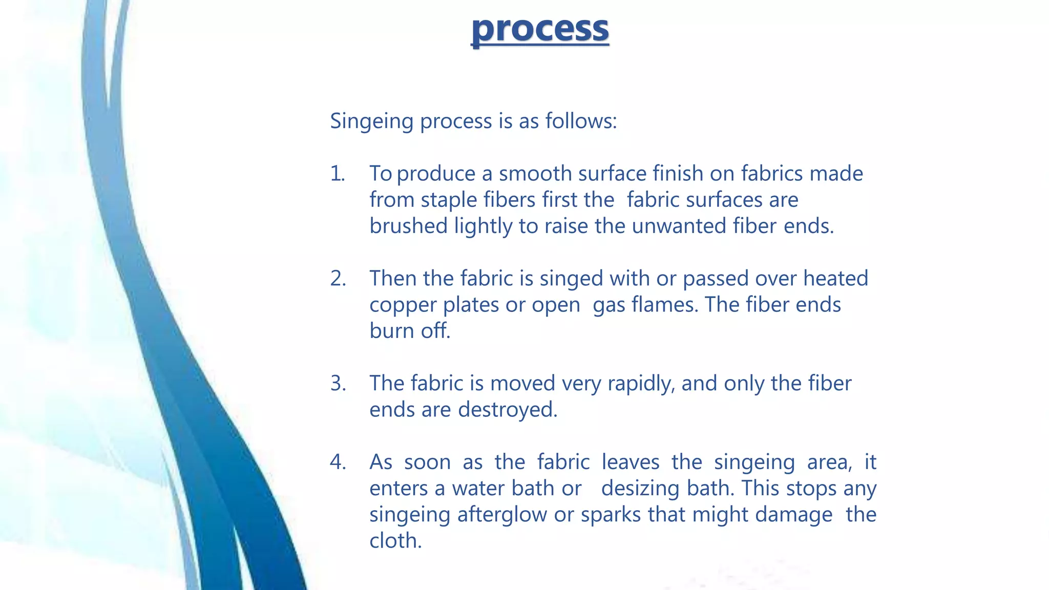 Presentation on Textile Singeing | PPTX