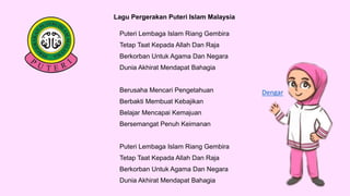 Ikrar & Lagu Pergerakan Puteri Islam Malaysia.pptx