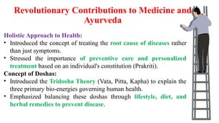 Contributions of Indian to the world in Medicine and Ayurveda | PPTX