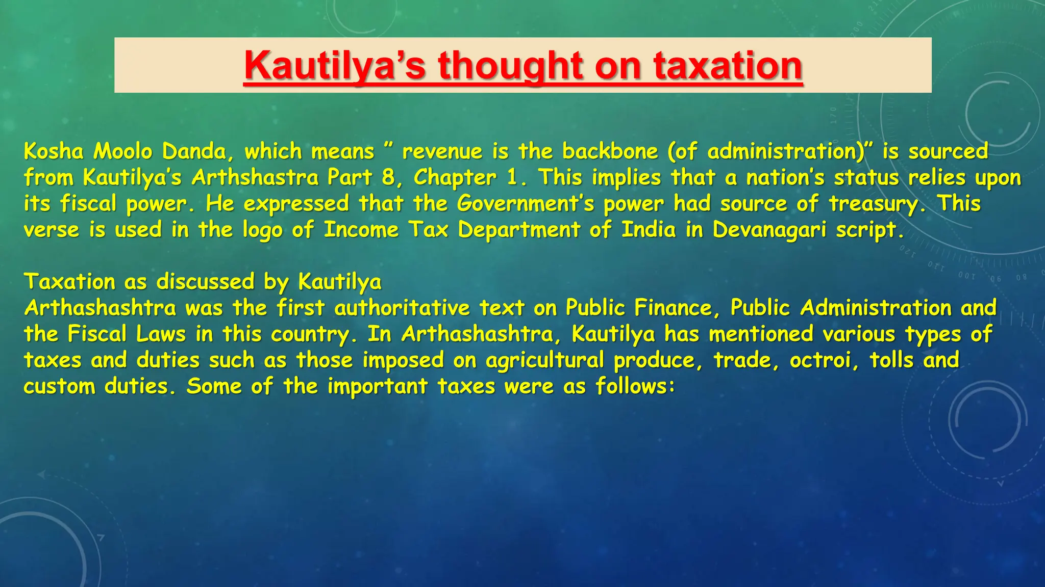 IKS presentation on Taxation in Kautilya Arthashatra.ppt