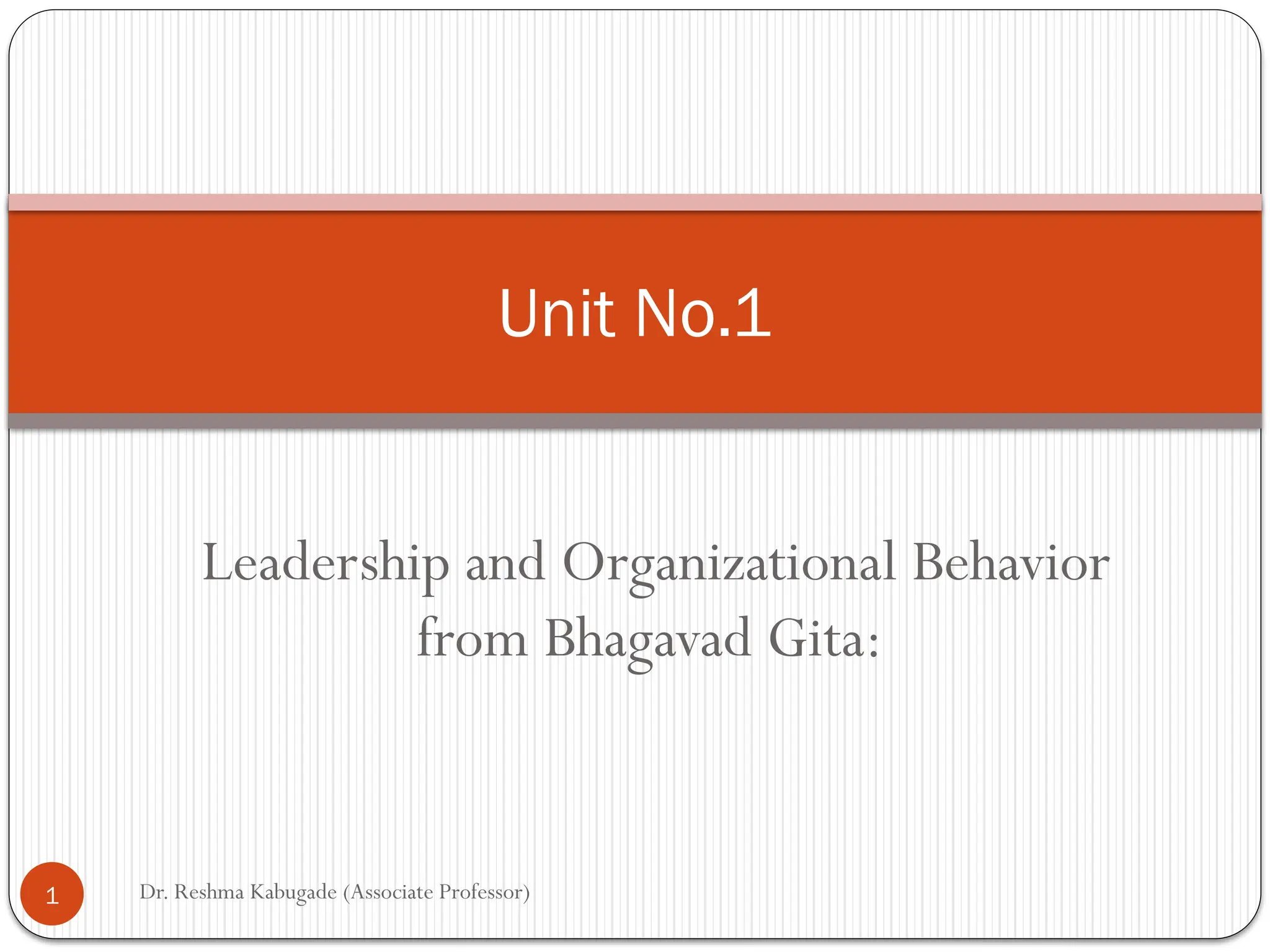 Learning and management from bhagavat Gita IKS unit 1.pptx