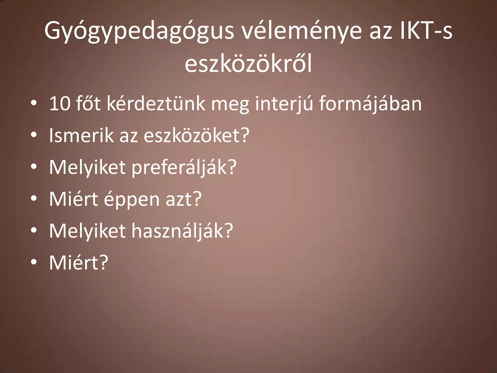 Mik azok az IKT eszközök | PPTX