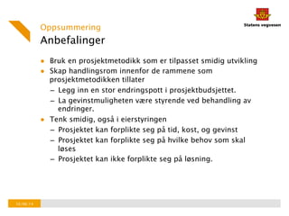 Ikt prosjekter i statens vegvesen | PDF