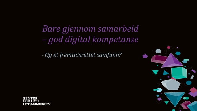 Digitale ferdigheter og digital dømmekraft: Om skoleutvikling og ...