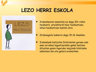 Ikt lehengo lana | PPT