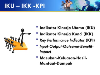 materi indikator kinerja utama (IKU).pptx