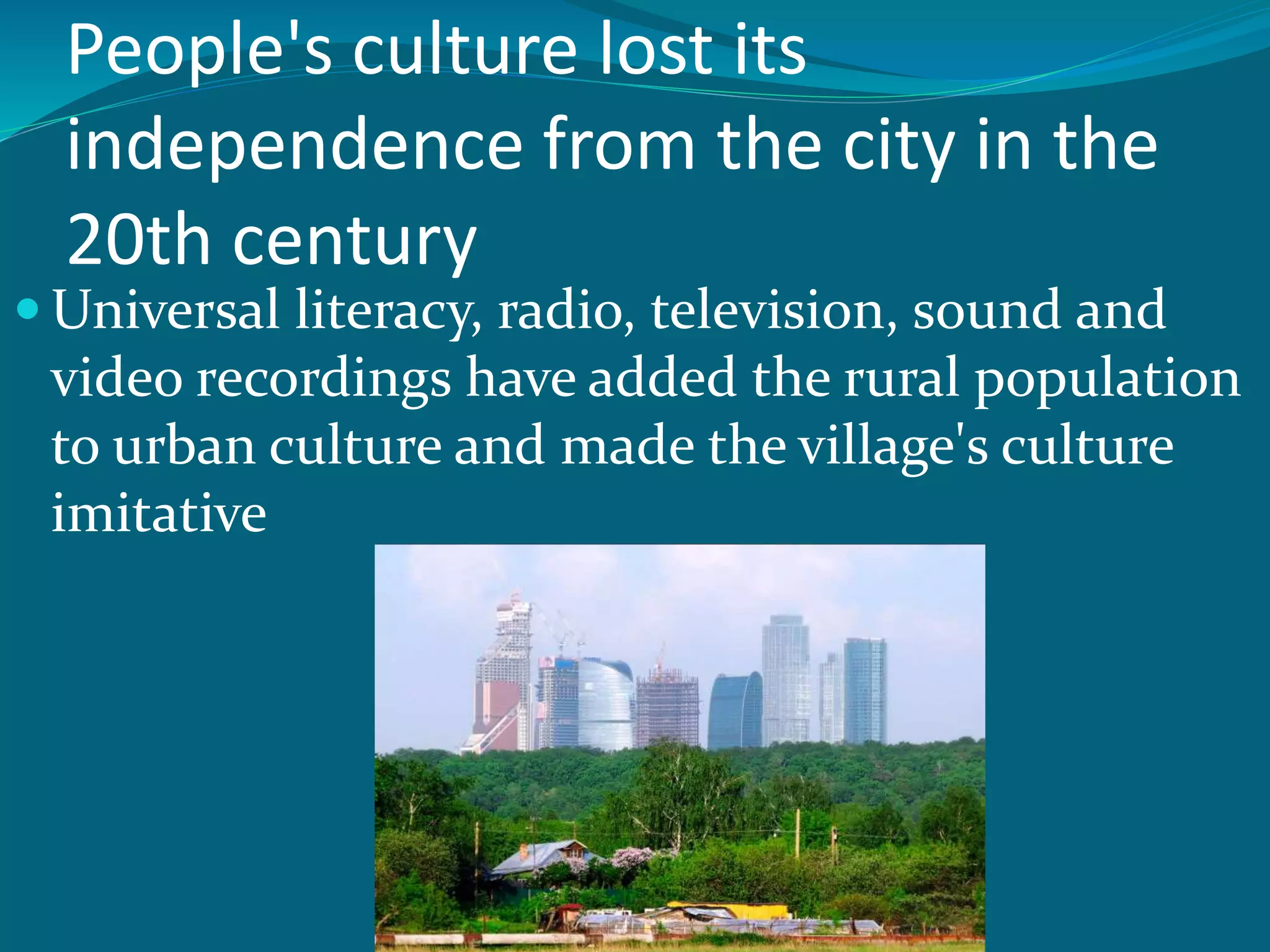 Features of modern Western culture | PPTX