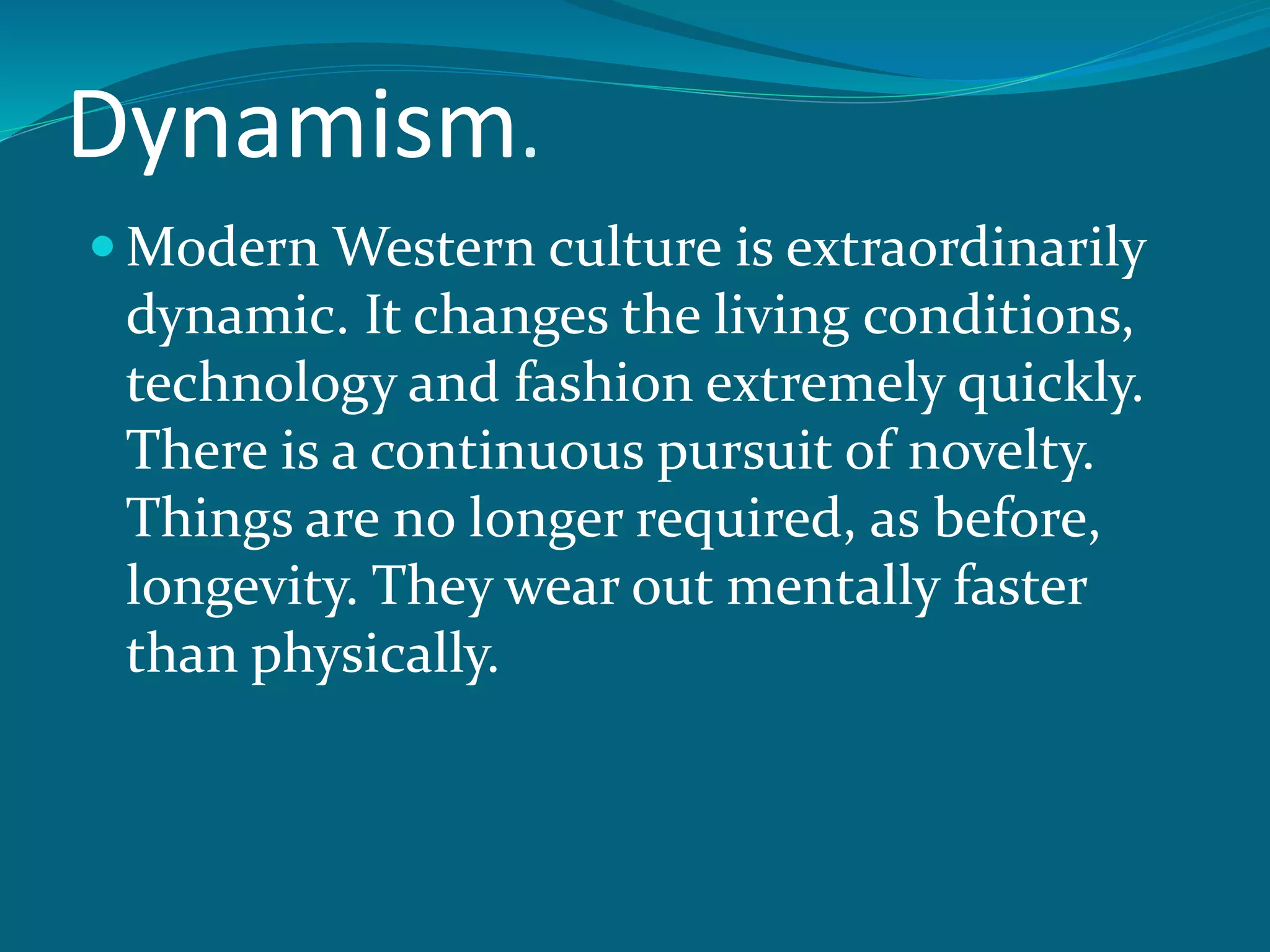 Features of modern Western culture | PPTX