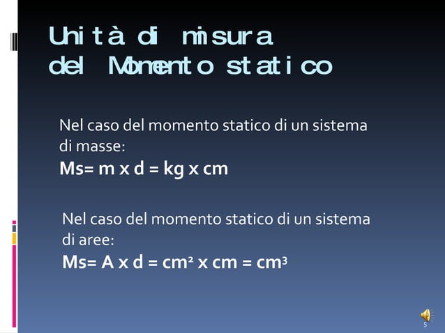 Il Momento Statico | PPT