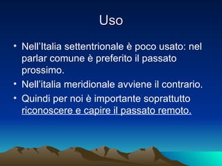 Il Passato Remoto | PPT