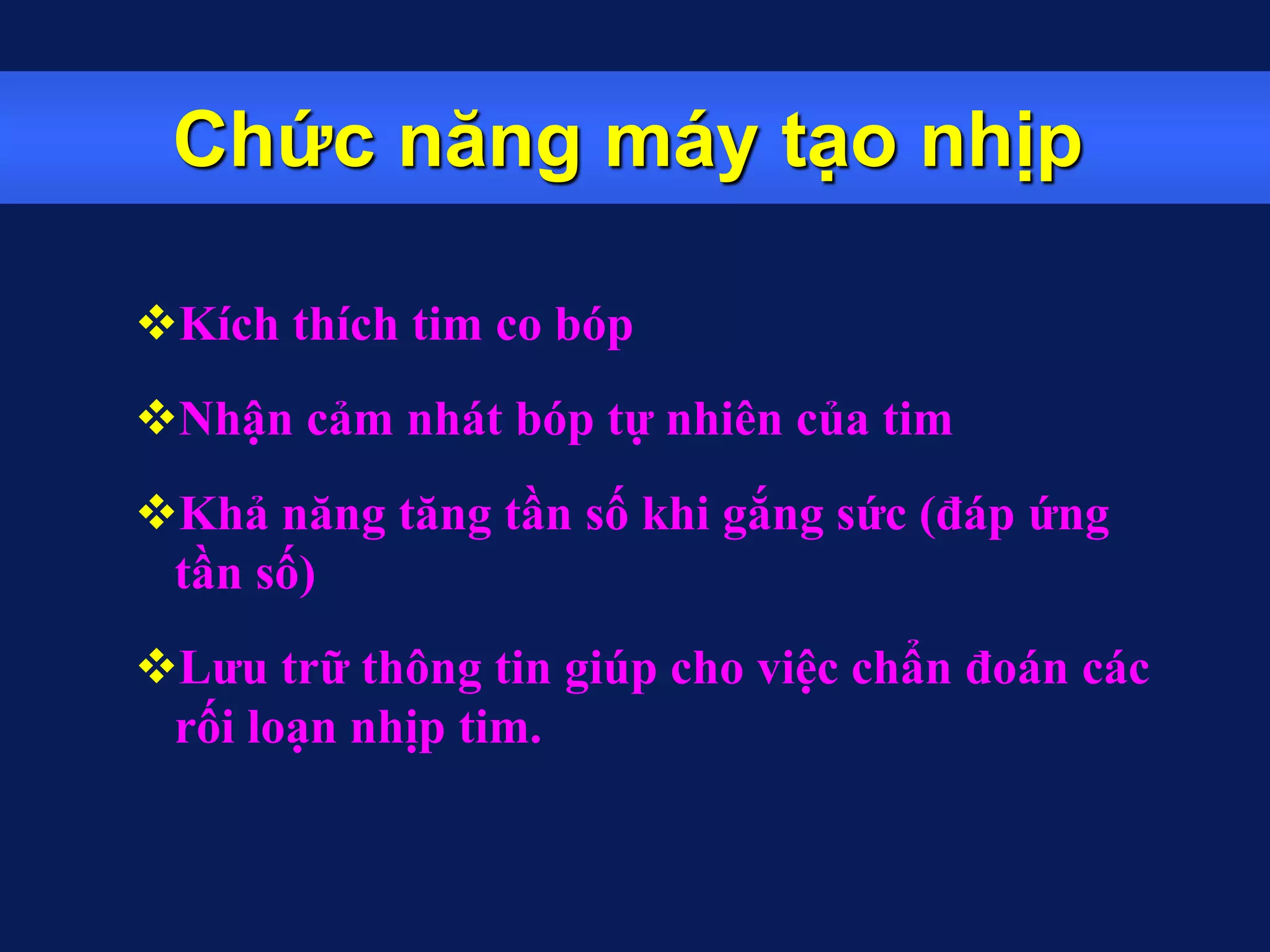 CÁC KHÁI NIỆM CƠ BẢN VỀ MÁY TẠO NHỊP VÀ CÁC NHẬN BIẾT ĐIỆN TÂM ĐỒ MÁY TẠO NHỊP | PDF