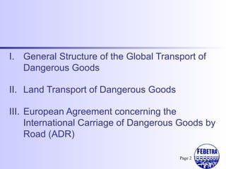Land transportation of dangerous goods - | PPTX