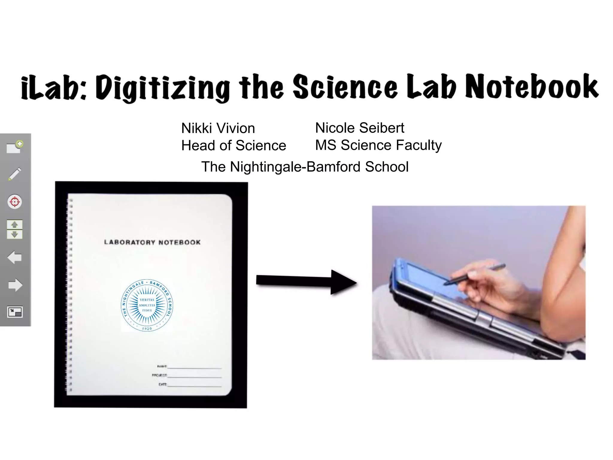 iLab: Digitizing the Lab Notebok | PPT