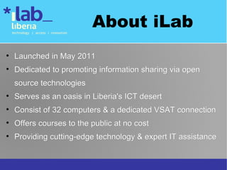 iLab Liberia Web Gathering Presentation | PPT
