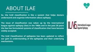 ILAE CLASSIFICATION OF EPILEPSY | MBBS Ppt presentation | PPTX