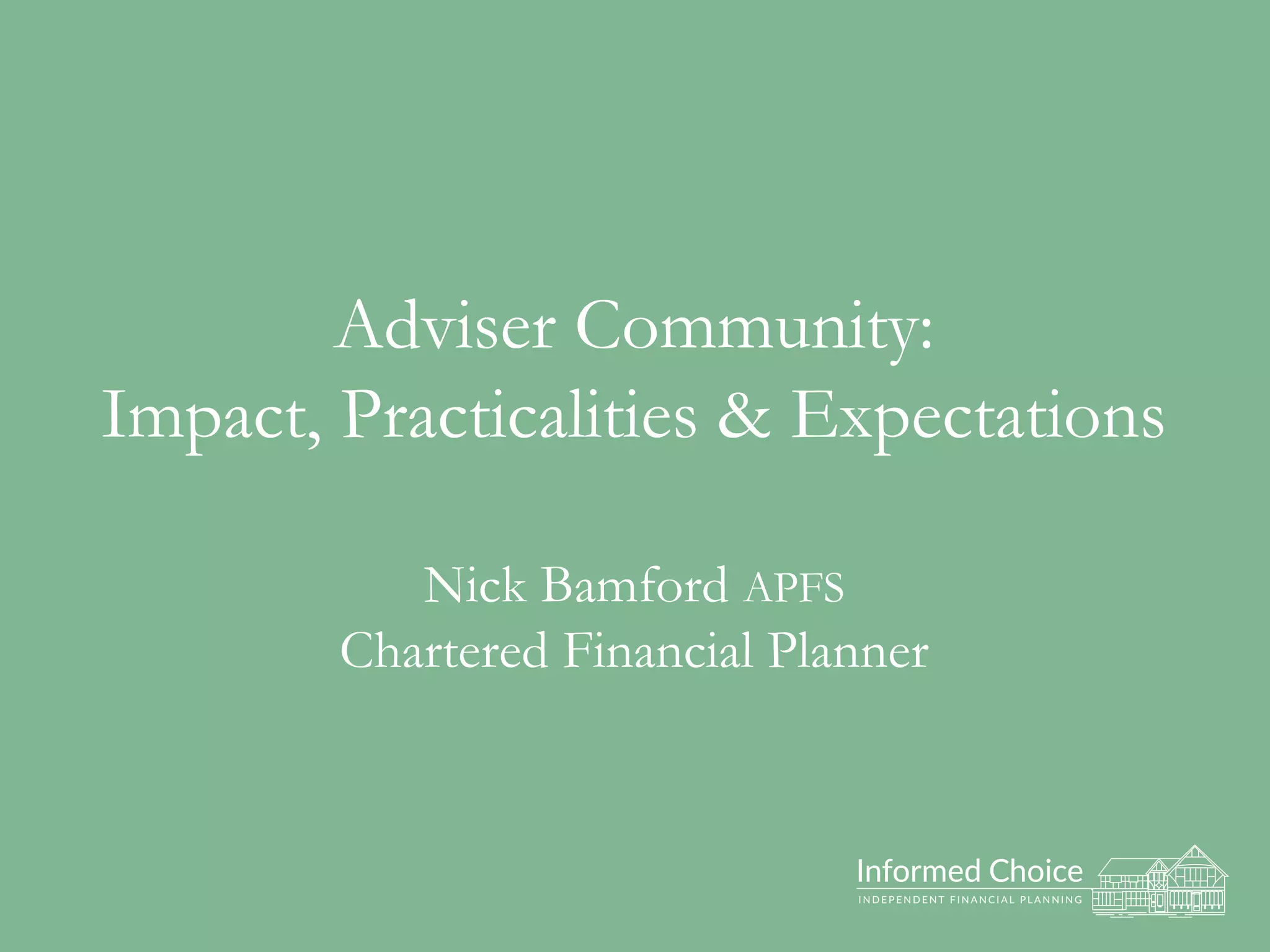 ILAG presentation by Nick Bamford on Adviser Community Impact ...