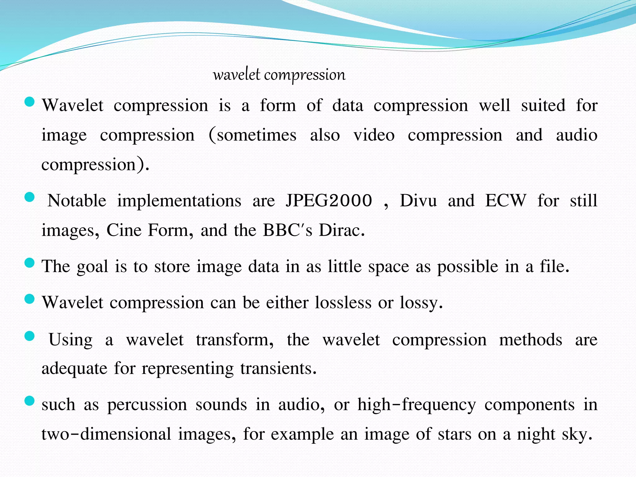 wavelet compression | PPTX