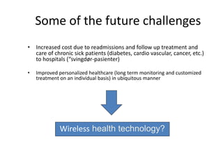 Medical sensing, localization, and communications usingultra wideband ...
