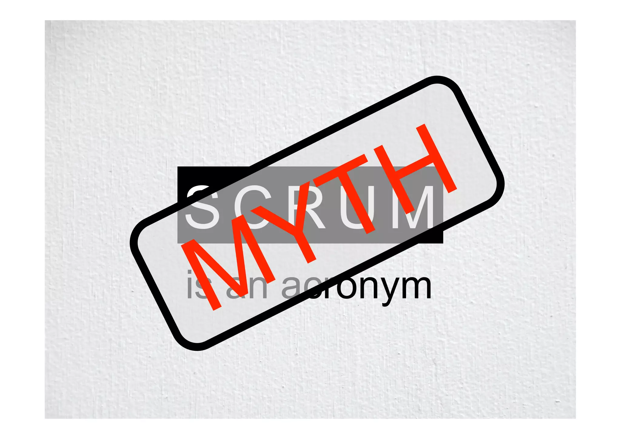 'Scrum Mythbusters': Ilan Goldstein @ Colombo Agile Conference 2014 | PDF