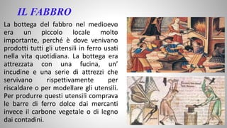 I lavori nel medioevo 2 | PPTX