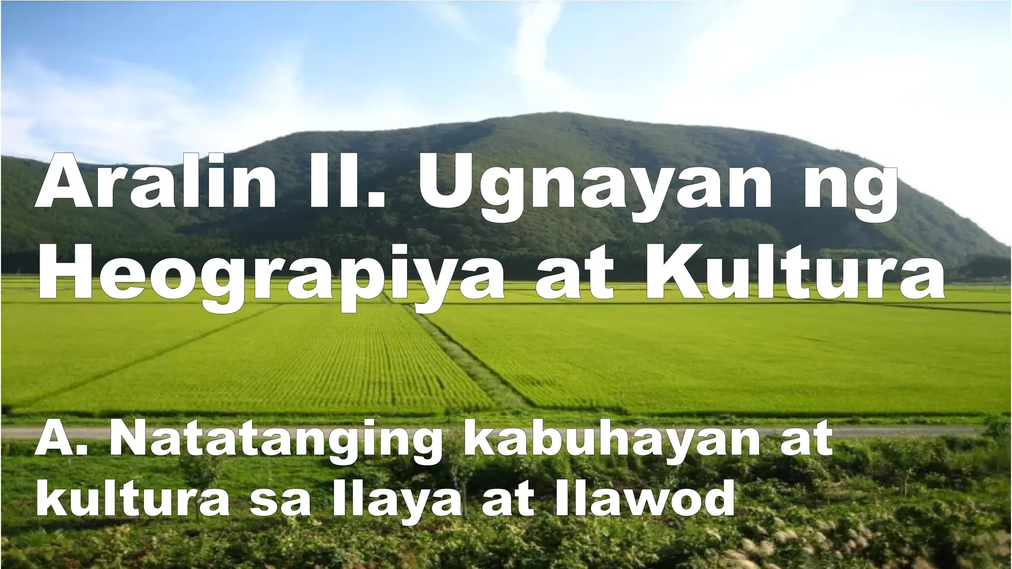 Ilaya at Ilawod Igorot Panay Binukot - Copy.pptx