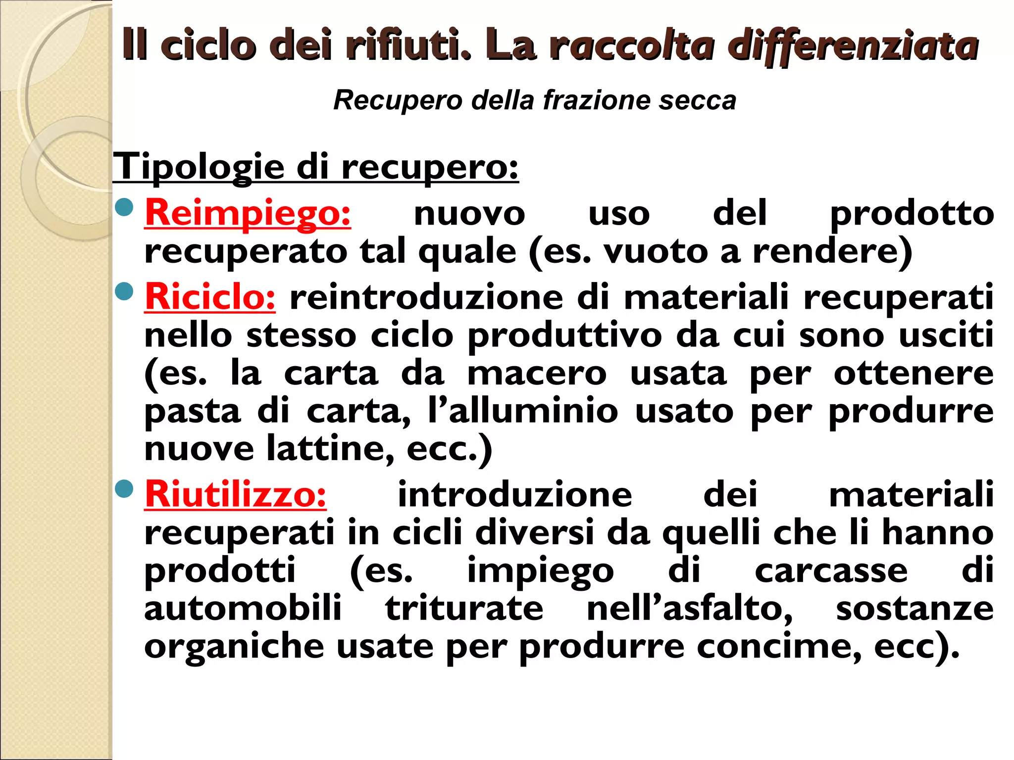 Il ciclo dei rifiuti | PPT