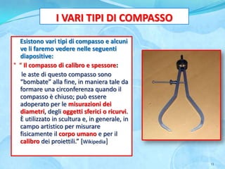 Il compasso...da ieri ad oggi | PPTX