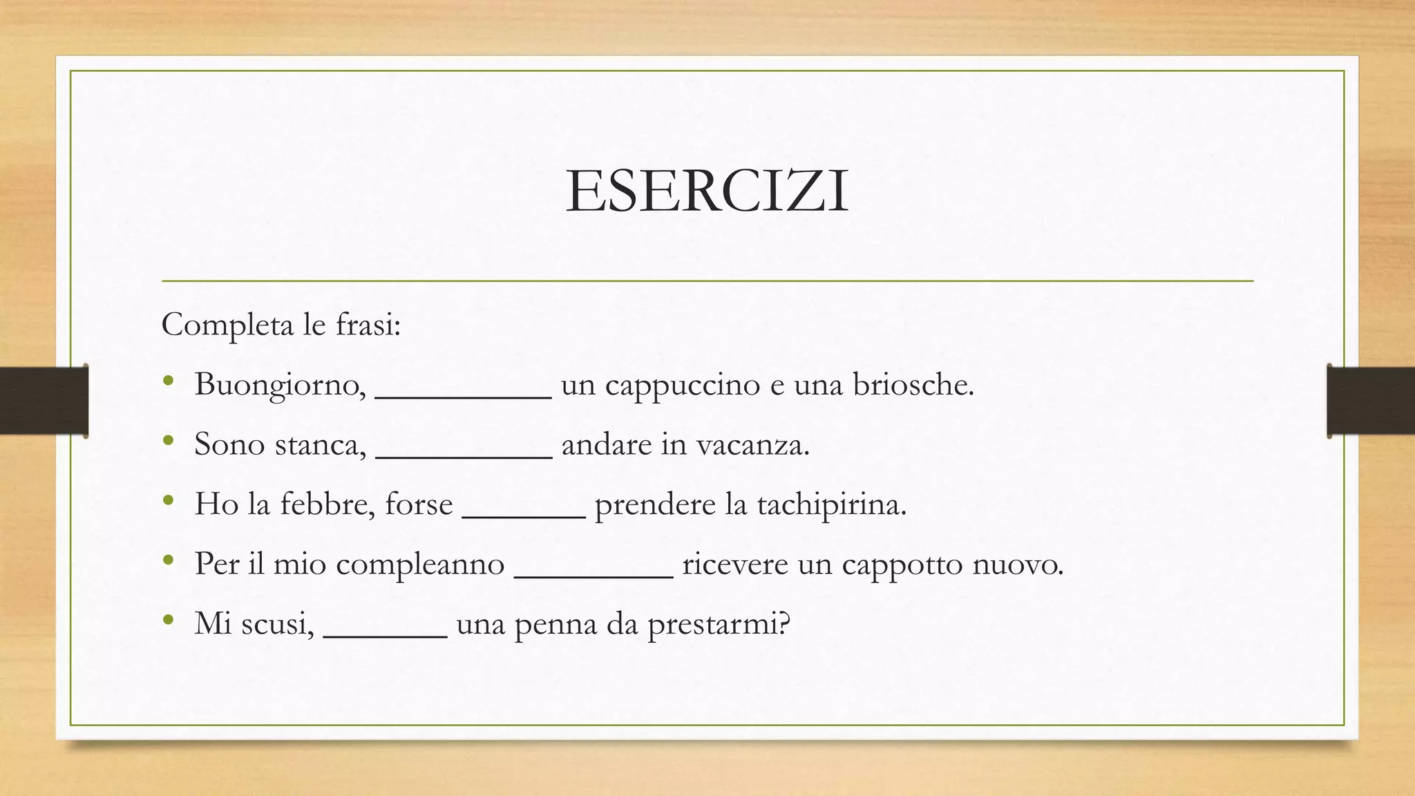 Il condizionale presente | PPTX