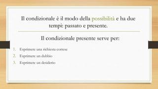 Il condizionale presente | PPTX