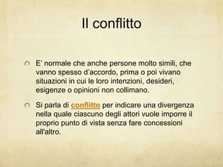 Il conflitto (con esercizi) | PPTX