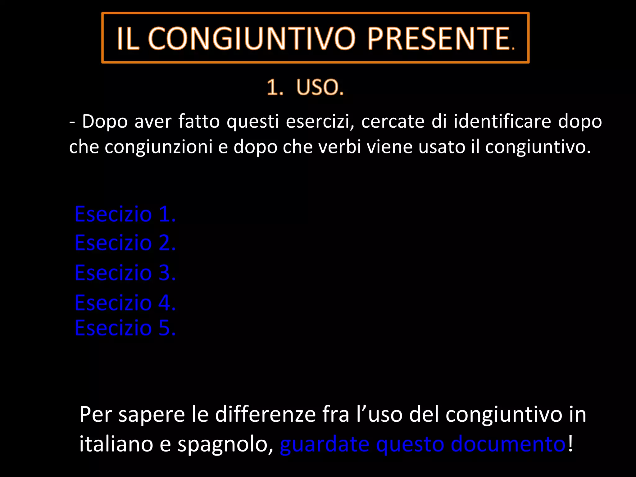 Il congiuntivo presente | PPT