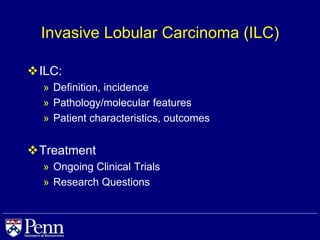 Invasive Lobular Carcinoma: Biology, Treatment, and Future Directions ...
