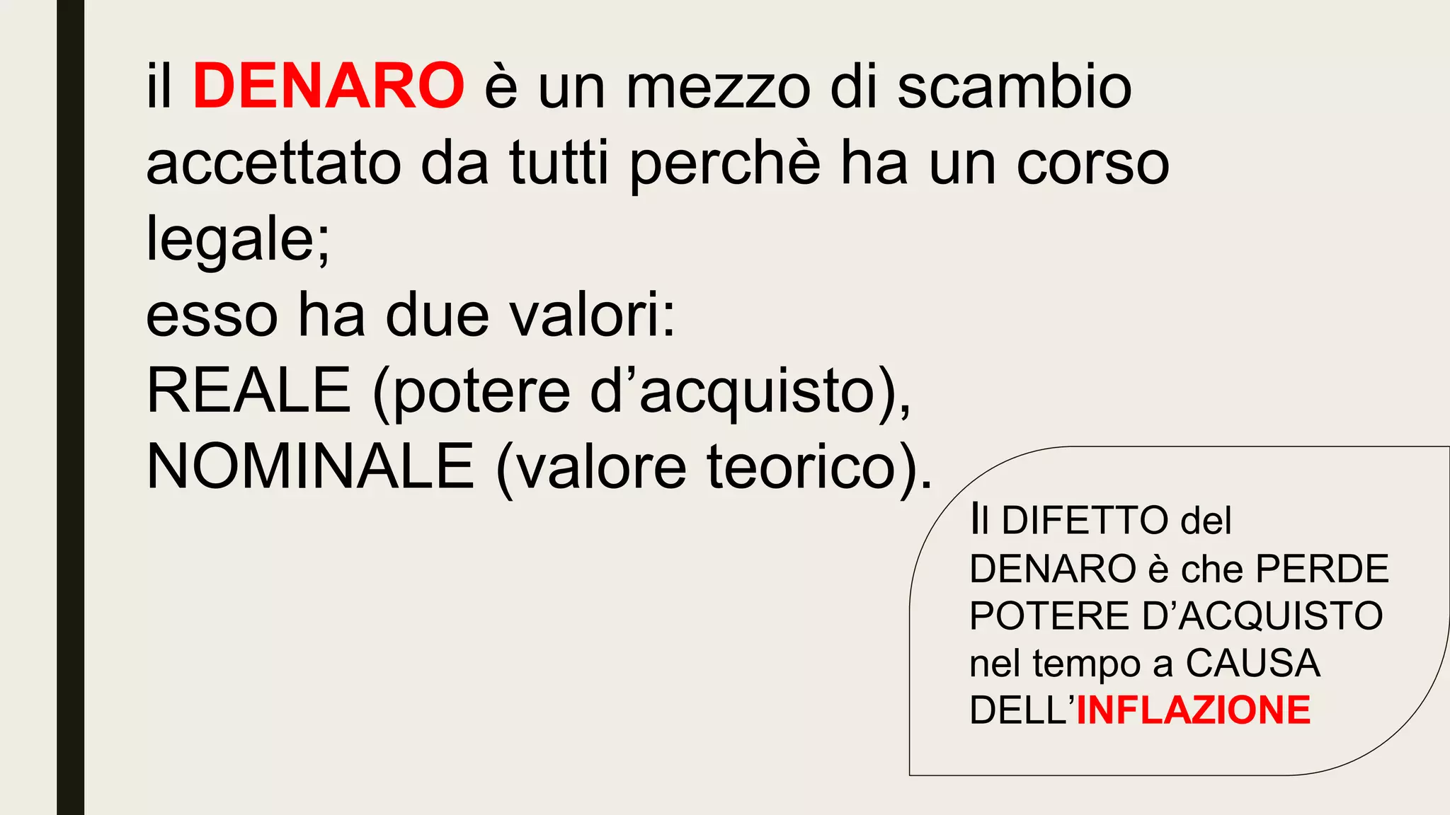 Il Denaro | PPTX